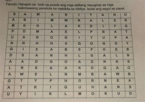 Panuto: Hanapin sa loob ng puzzle ang mga salitang nauugnay sa mgahalimbawang parabula na ...