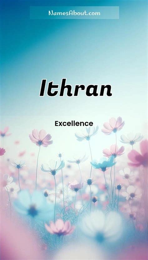 Ithran Name Meaning And Origins Nicknames Sibling Ideas