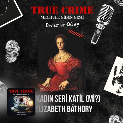 İlk Kadın Seri Katil Mi Elitrue Crime Meçhule Giden Gemi Apple Podcasts