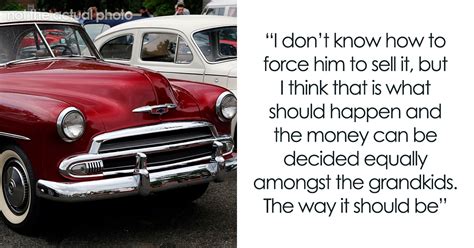 Mom Forces Son To Sell A Car He Inherited From Grandpa To Share With