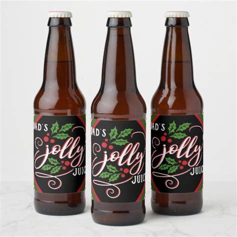 Dads Jolly Juice Christmas Cheer Beer Bottle Beer Bottle Label