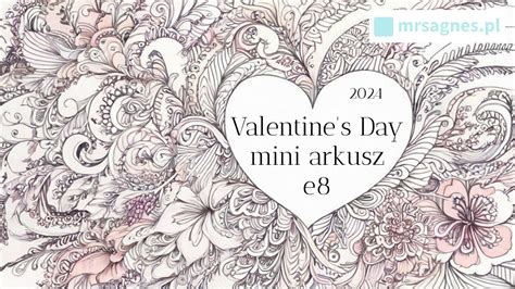 Valentines Day E8 Mini Arkusz 2024