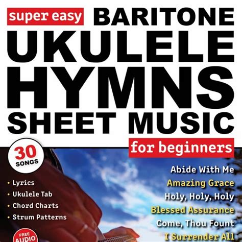 Stream Troy Nelson Music Listen To Super Easy Baritone Ukulele Hymns
