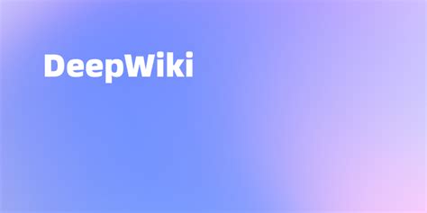 Deepwiki：ai 驱动的 Github 代码库理解工具