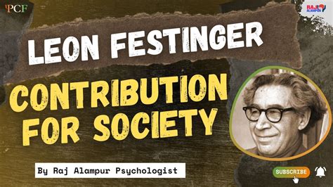Understanding Cognitive Dissonance Leon Festinger By Raj Alampur