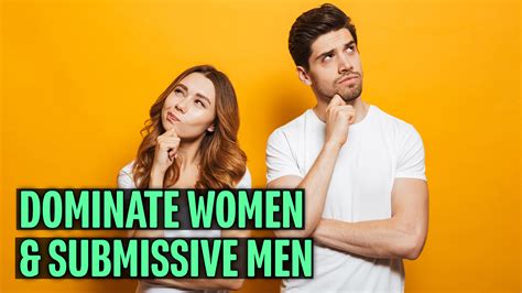 Is It Okay For Women To Be Dominate And Men To Be Submissive • Autumn