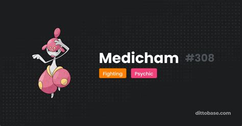 Medicham Dittobase