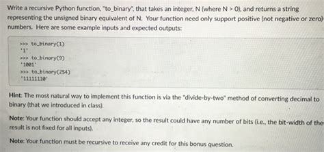 Solved Write A Recursive Python Function To Binary That