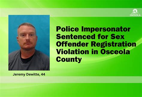 Police Impersonator Jeremy Dewitte Sentenced For Sex Offender