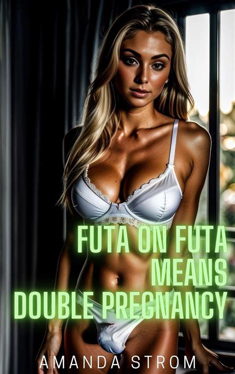 Jp Futa On Futa Means Double Pregnancy Two Young Women