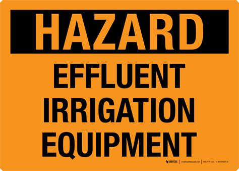Hazard Effluent Irrigation Equipment Landscape Wall Sign
