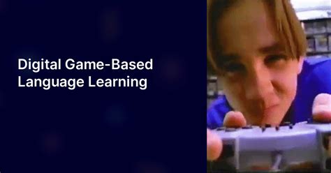 Digital Game Based Language Learning