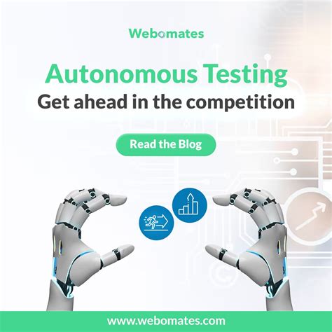 Autonomous Testing Get Ahead In The Competition Webomates