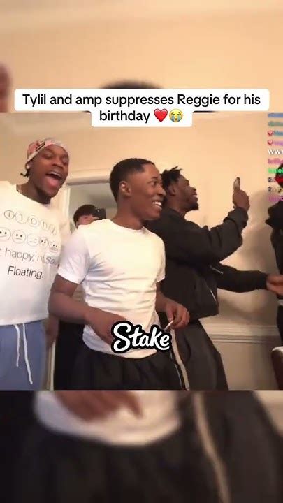 Tylil And Amp Suppresses Reggie For His Birthday ️ Viral Kaicenat