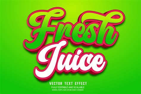 Fresh Juice Editable Text Effect Vector Graphic By Truevector