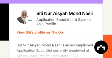 Siti Nur Aisyah Mohd Nasri Application Specialist At Sysmex Asia