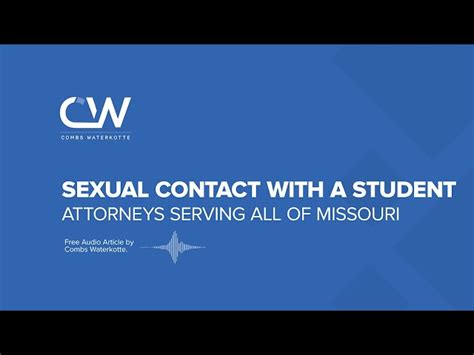 Sexual Contact With A Student Charges In St Louis Sex Crimes Defense