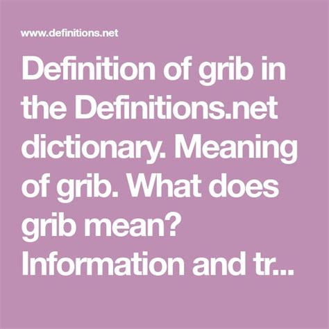 Definition Of Grib In The Dictionary Meaning Of Grib