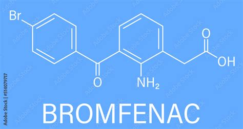 Skeletal Formula Of Bromfenac Nsaid Eye Drop Drug Molecule Stock Vector Adobe Stock