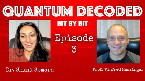 Quantum Decoded Episode 3 With Prof Winfried Hensinger Universal