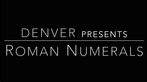 Roman Numerals Youtube Roman Numerals Youtube