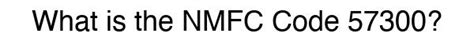 Nmfc Code 57300 Nmfc Codes Lookup And Freight Classification