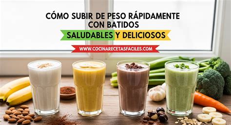 4 Licuados Para Ganar Peso Y Músculo Saludable Rapidamente