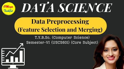 Data Preprocessing Feature Selection And Merging Youtube