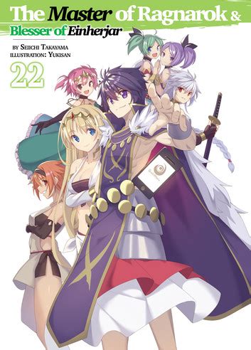 The Master Of Ragnarok And Blesser Of Einherjar Volume 22 Manga Ebook By