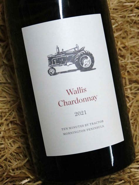 Ten Minutes By Tractor Wallis Chardonnay 2021 Melbourne Wine House