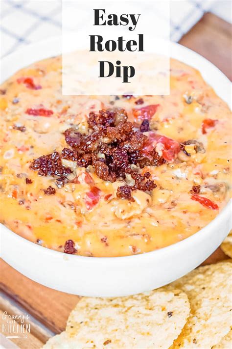 Rotel Dip 3 Ingredient Recipe Grannys In The Kitchen
