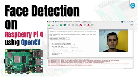 Face Detection On Raspberry Pi 4 Using Opencv And Camera Module