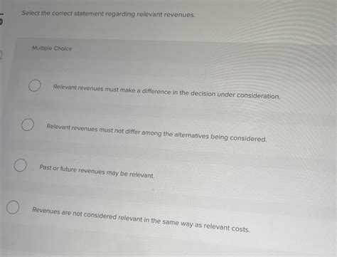 Solved Select The Correct Statement Regarding Relevant