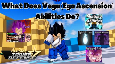 What Does Vegu Ego Ascension Abilities Do All Star Tower Defense Astd Youtube