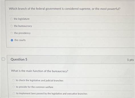 Solved Which Branch Of The Federal Government Is Considered