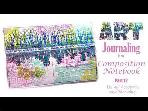 Art Journaling In My Composition Notebook Part 12 Receipts