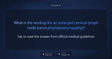 What Is The Workup For An Enlarged Cervical Lymph Node Cervical