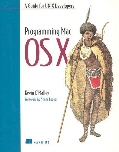Programming Mac Os X A Guide For Unix Developers 天瓏網路書店