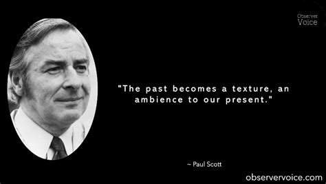 Paul Scott Quotes Observer Voice
