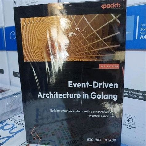 Jual Buku Event Driven Architecture In Golang Shopee Indonesia