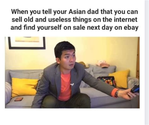 Typical Asian Dad R Stevenhe