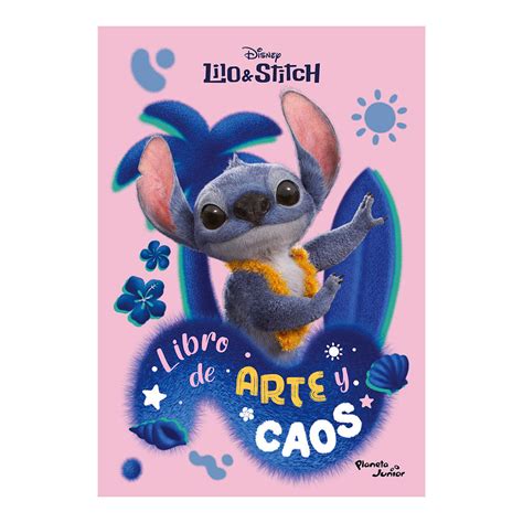 Lilo Y Stitch Libro De Arte Y Caos Libro Disney
