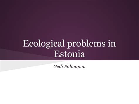 Ecological Problems In Estonia Right Pdf