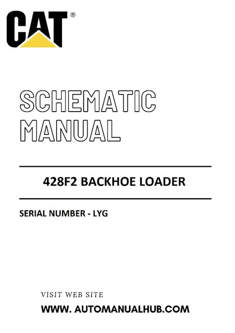 Cat Caterpillar 428f2 Backhoe Loader Schematic Diagram Manual Serial
