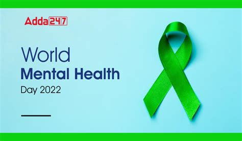World Mental Health Day 2022 Theme History And Significance