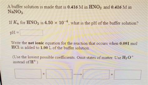 Solved A Buffer Solution Is Made That Is 0418 M In H S And
