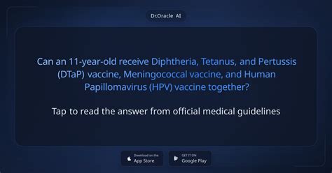 Can An 11 Year Old Receive Diphtheria Tetanus And Pertussis Dtap