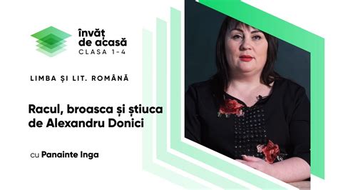 Limba și Literatura Română Cl Iii Racul Broasca Si Stiuca Youtube