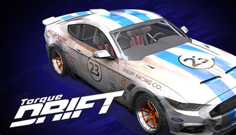 Torque Drift Jonathan Nerren Shelby Tribute Street Car On Steam