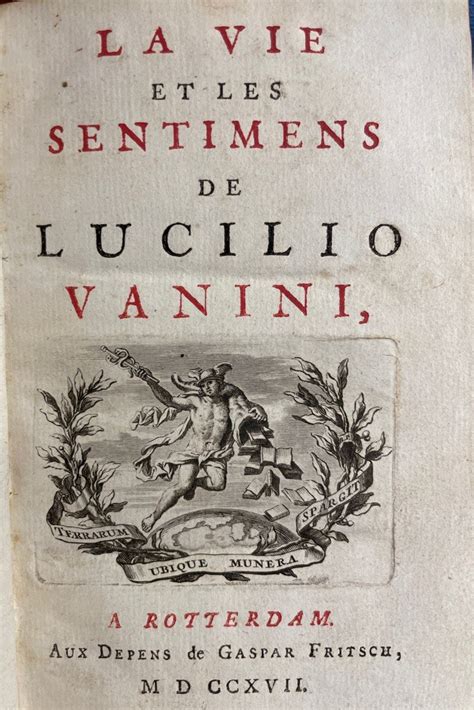 La Vie Et Les Sentimens De Lucilio Vanini By Durand David Gut 1717 Antiquariat Michael